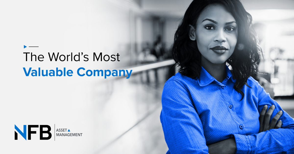 The World’s Most Valuable Company