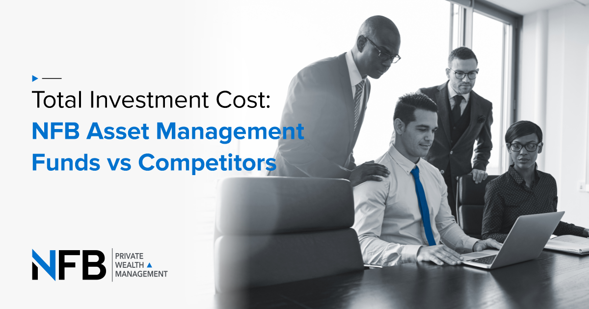 Total Investment Cost: NFB Asset Management Funds vs Competitors