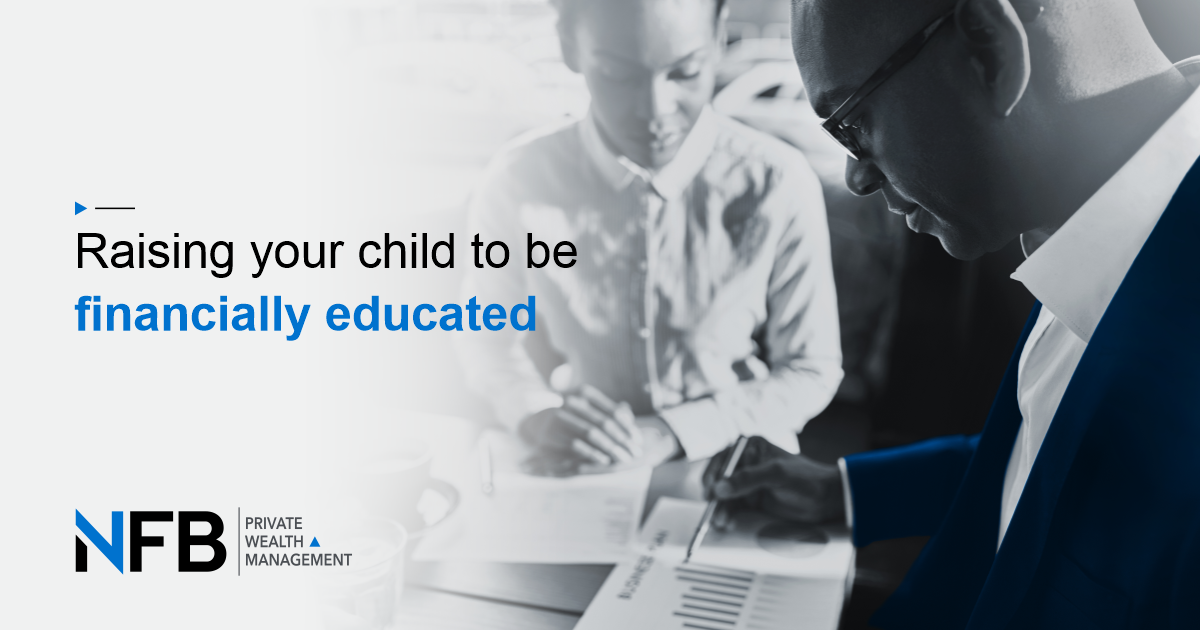 Raising your child to be financially educated