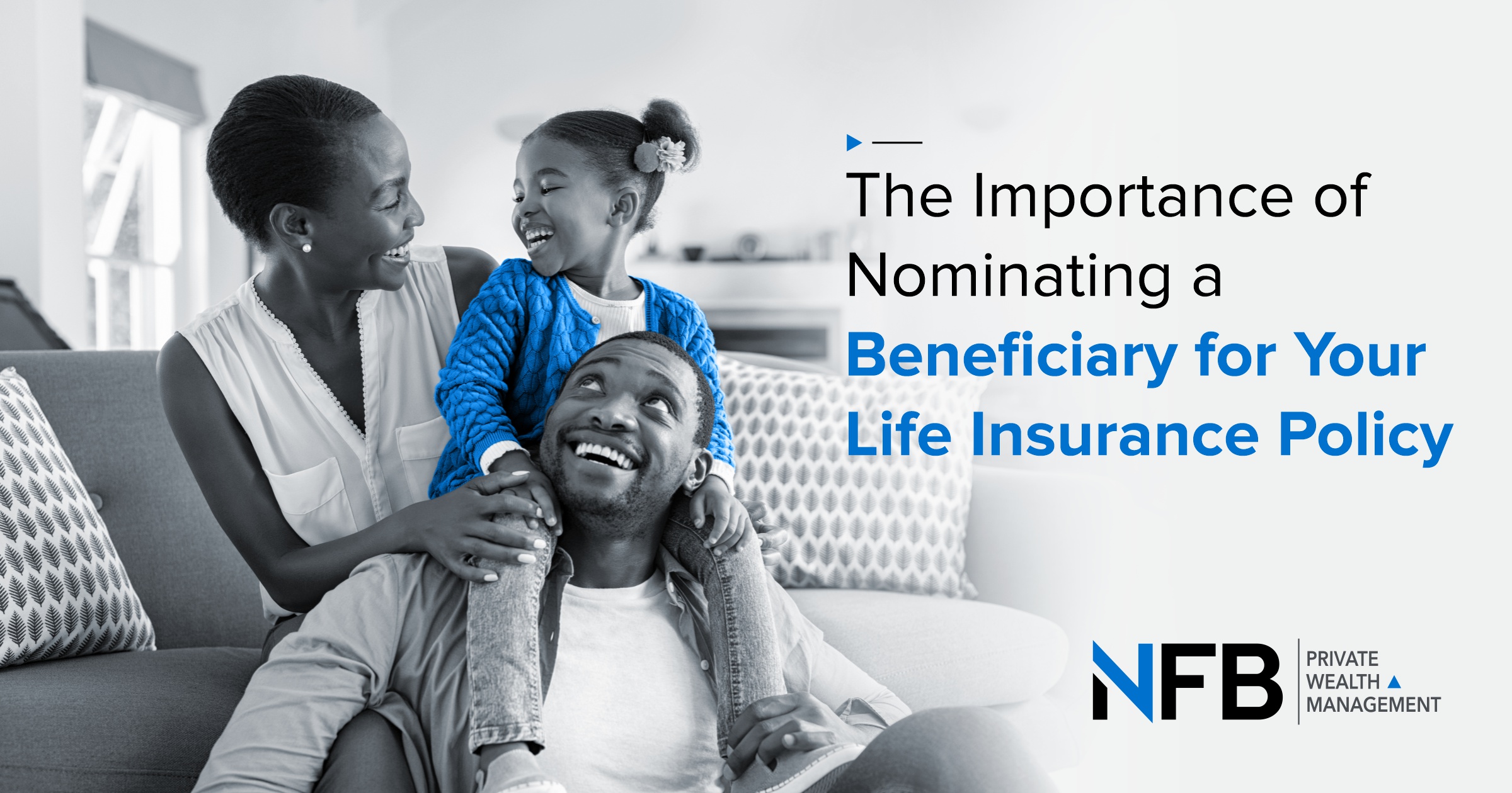 The Importance of Nominating a Beneficiary for Your Life Insurance Policy